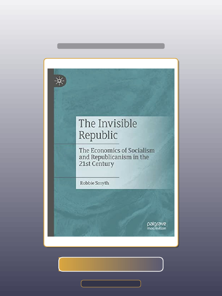 Test Bank for the Invisible Republic the Economics of Socialism and ...