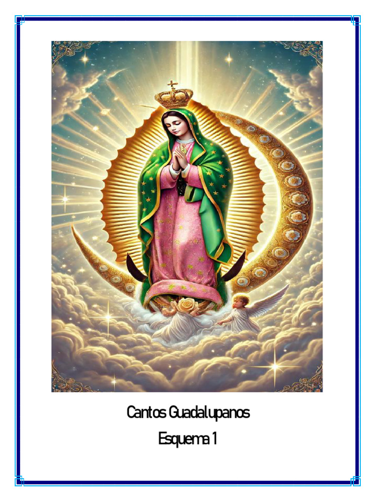 Cantos Guadalupanos Esquema 1 | PDF | María, madre de Jesús | Creencia religiosa y doctrina