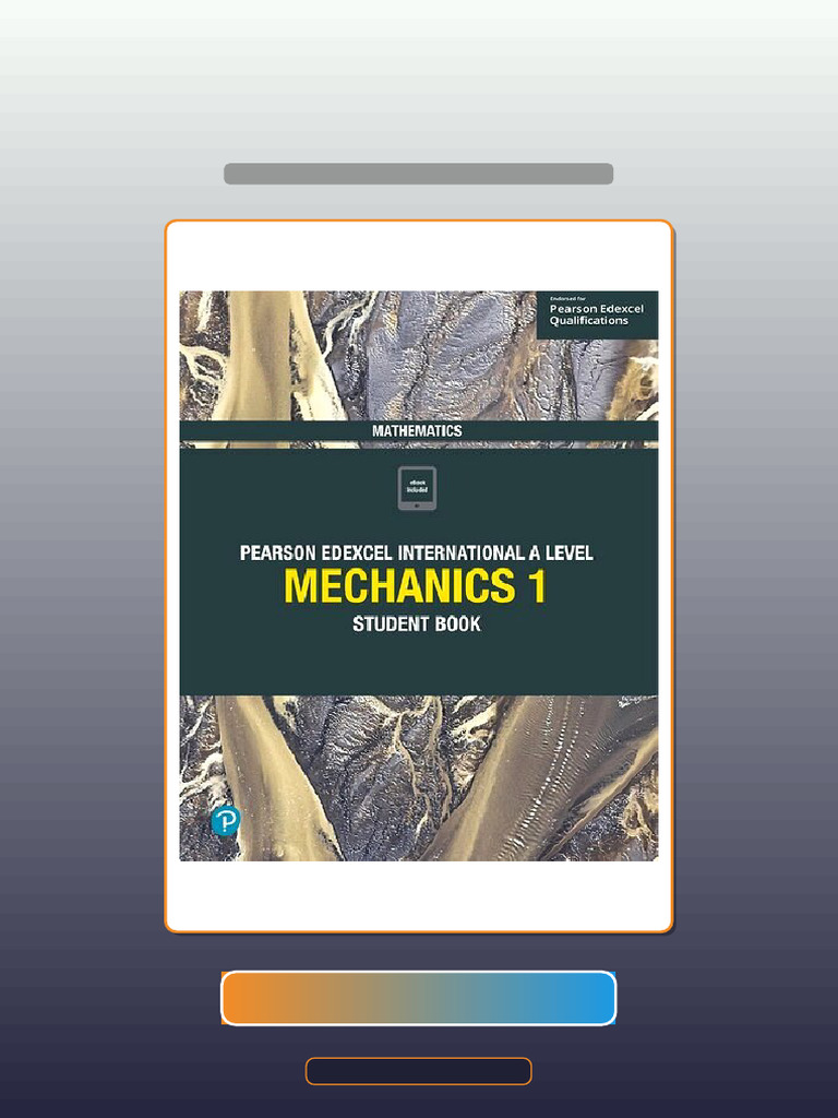 Test Bank for Edexcel International Level Mathematics Mechanics Student ...