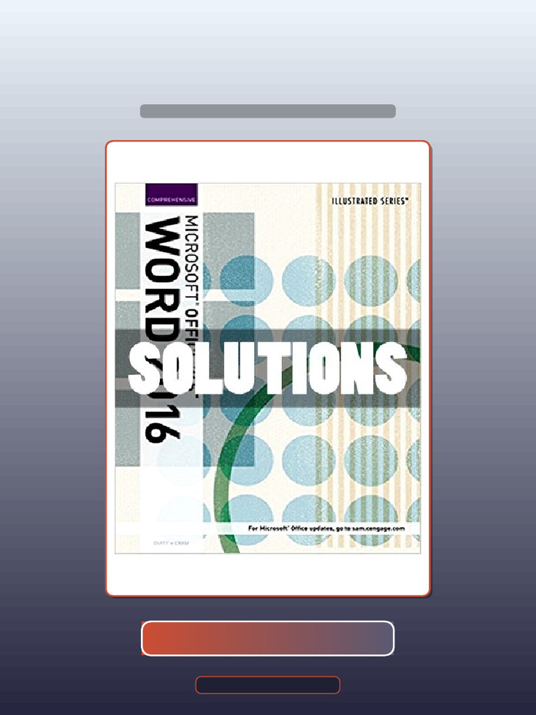 Test Bank for Solutions Illustrated Microsoft Office 365 and Word 2016 ...