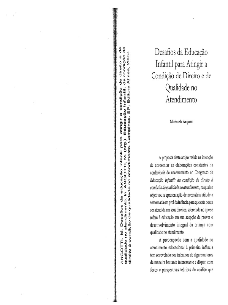 ANGOTTI, 2019 - Desafios Da Educação Infantil Para Atingir a Condição ...