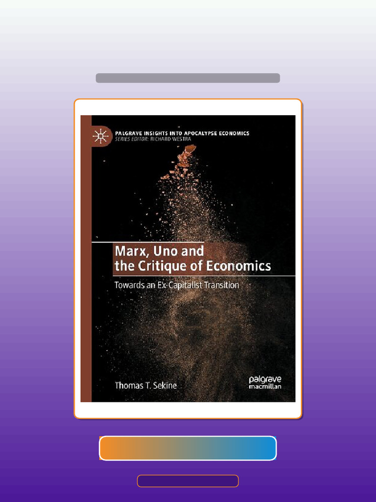 Test Bank for Marx Uno and the Critique of Economics Towards an ...