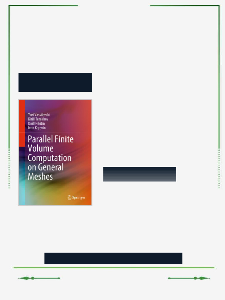 Parallel Finite Volume Computation on General Meshes Yuri Vassilevski ...