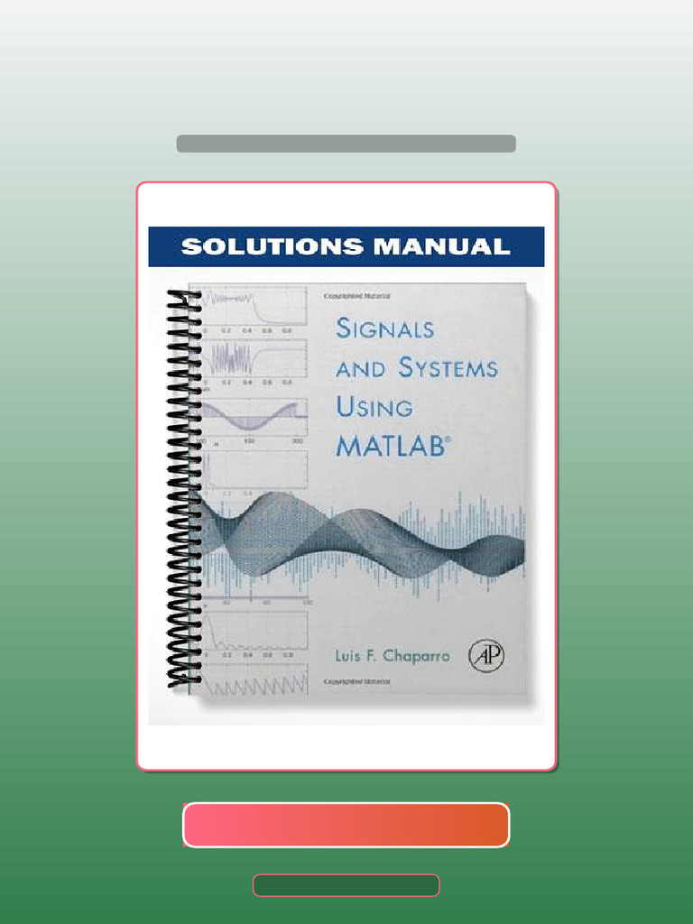 Test Bank for Signals and Systems Using MATLAB 1st Edition by Luis ...