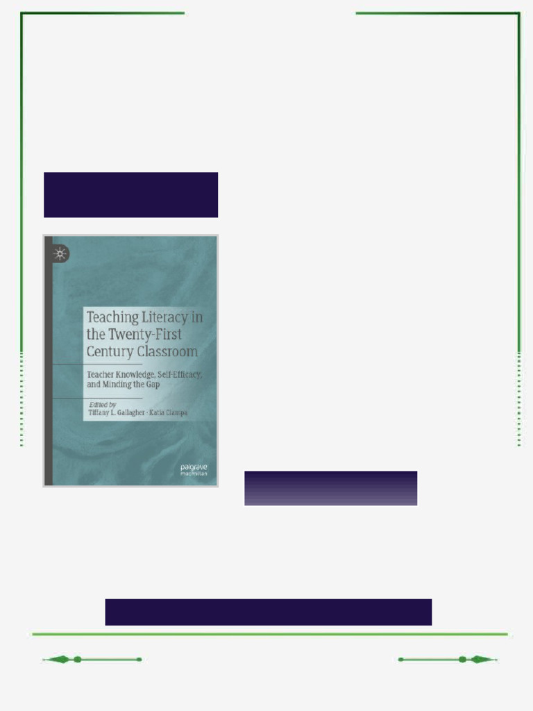 Teaching Literacy in the Twenty-First Century Classroom: Teacher ...