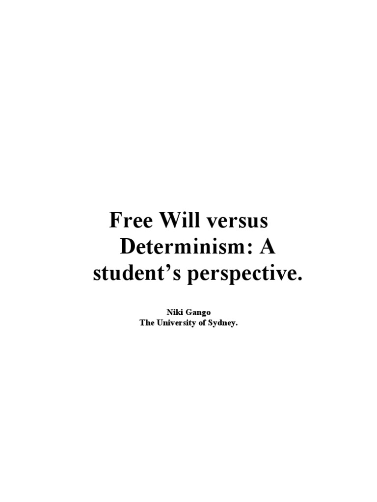 Free Will Versus Determinism. | PDF | Free Will | Determinism