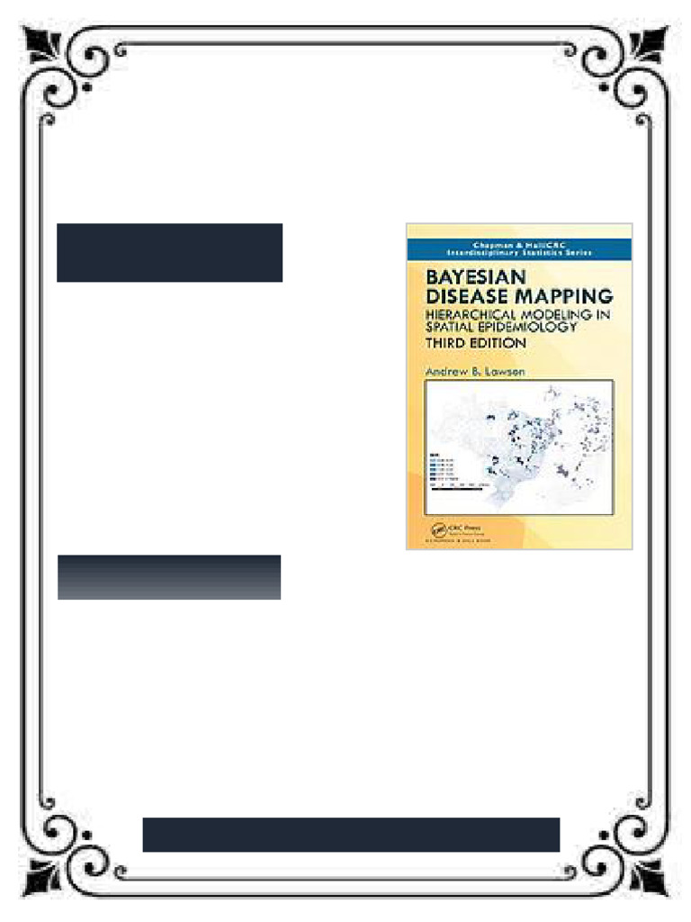 Bayesian Disease Mapping : Hierarchical Modeling in Spatial ...