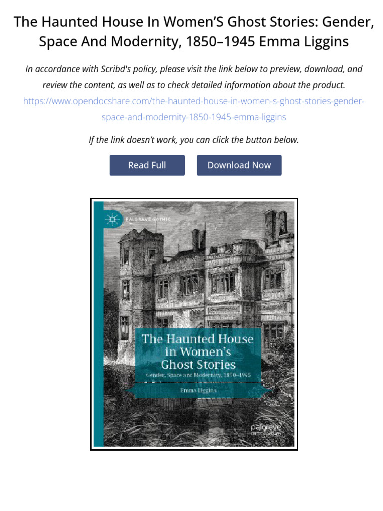 The Haunted House in Women’s Ghost Stories: Gender, Space and Modernity ...