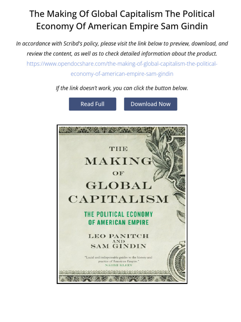 The Making Of Global Capitalism The Political Economy Of American ...