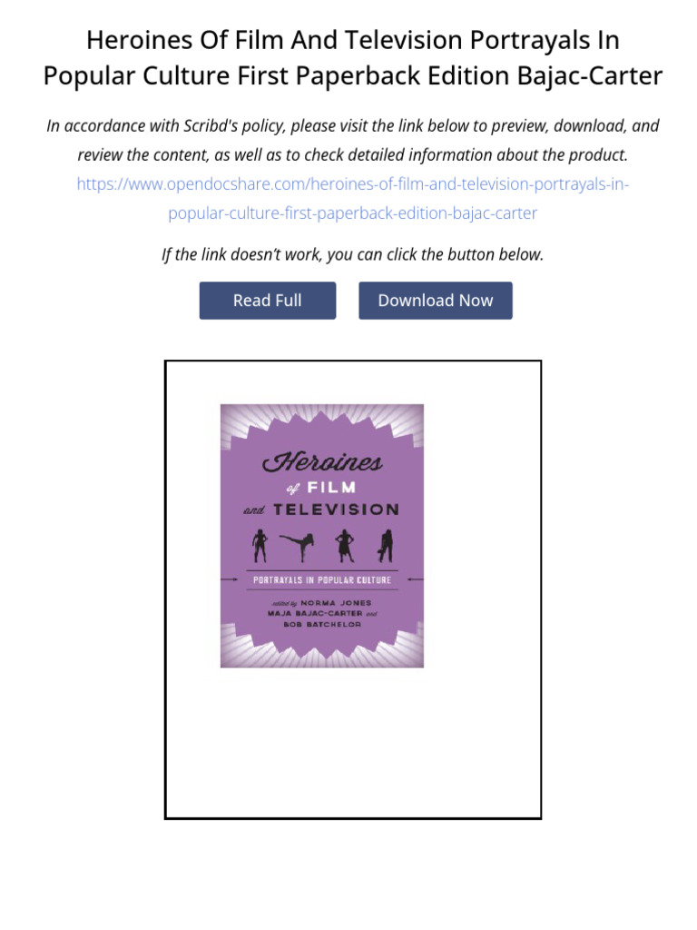 Heroines of film and television portrayals in popular culture First ...