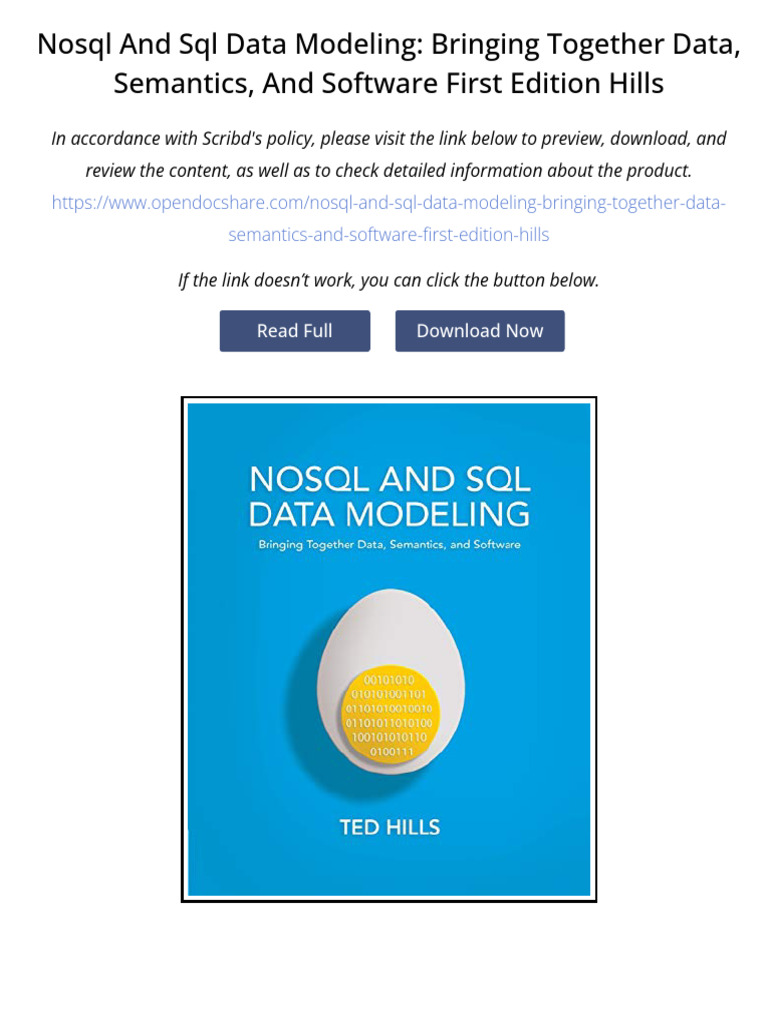 NoSQL and SQL Data Modeling: Bringing Together Data, Semantics, and Software First Edition Hills ...