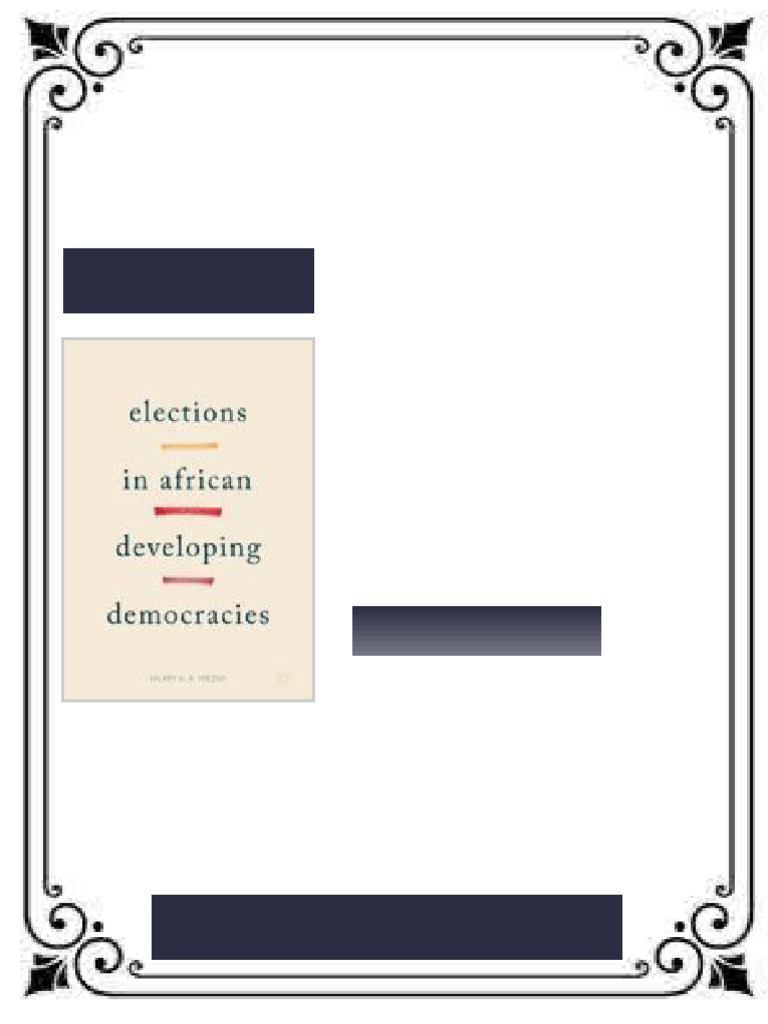 Elections in African Developing Democracies 1st Edition Hilary A. A. Miezah (Auth.) ebook one ...