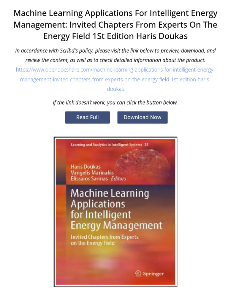 Machine Learning Applications for Intelligent Energy Management: Invited Chapters from Experts ...