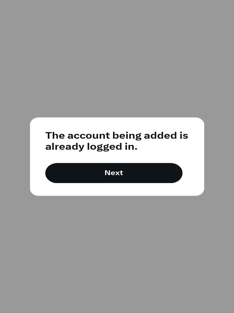 The Account Being Added Is Already Logged in | PDF