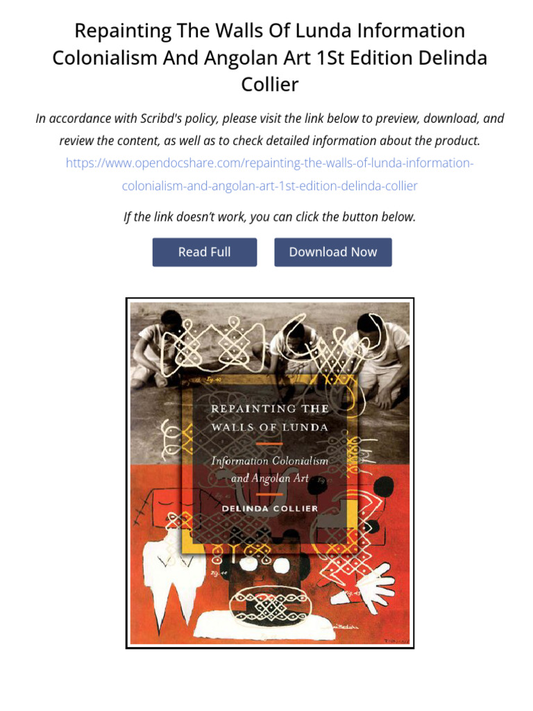 Repainting the Walls of Lunda Information Colonialism and Angolan Art ...