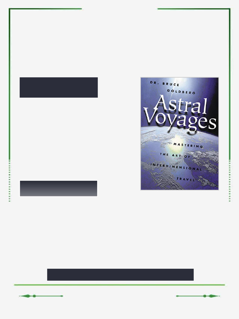 Astral Voyages Mastering the Art of Interdimensional Travel First ...