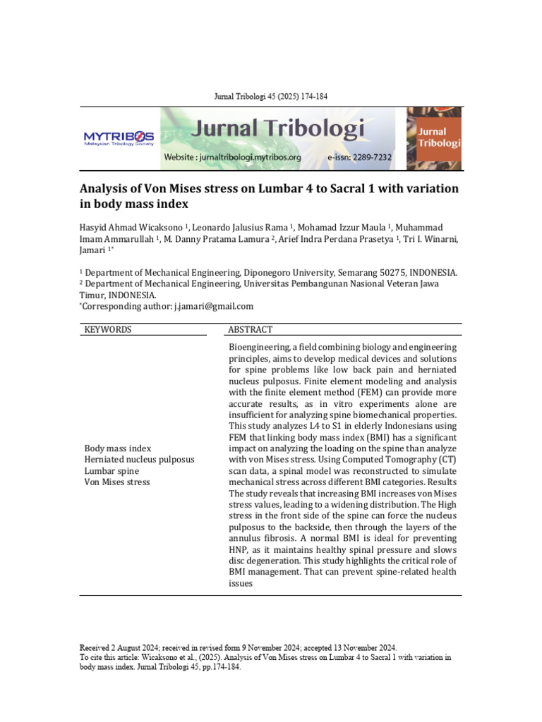 Analysis of Von Mises stress on Lumbar 4 to Sacral 1 with variation in ...