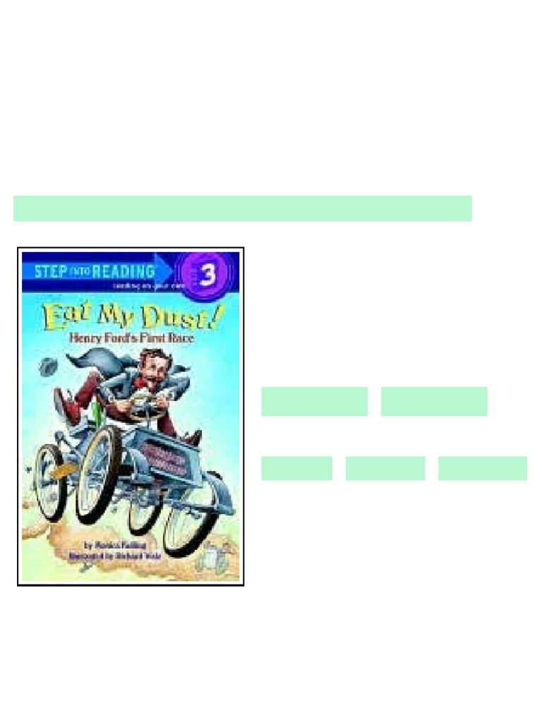 Eat My Dust Henry Fords First Race Monica Kulling Kulling - ebook and ...