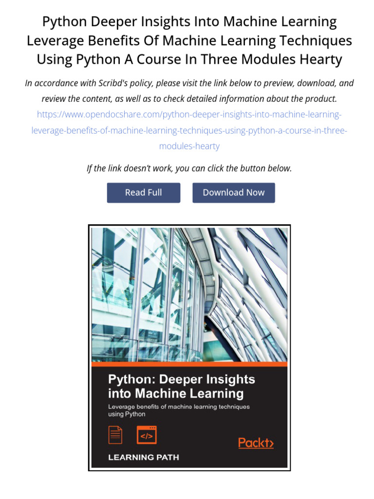 Python deeper insights into machine learning leverage benefits of ...