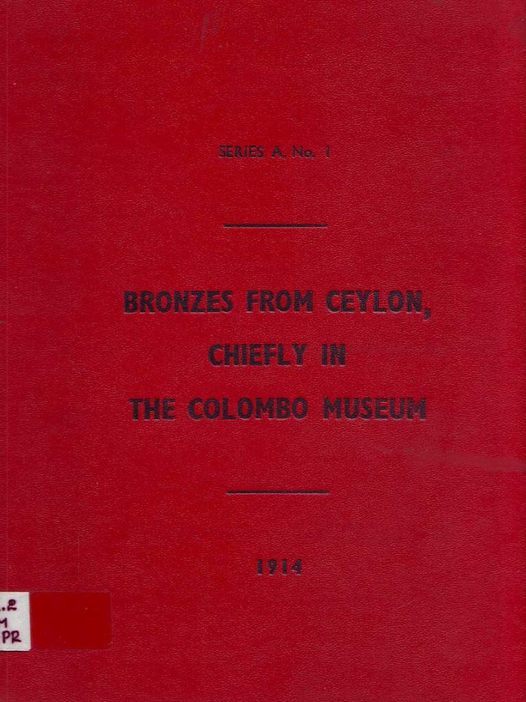 Bronzes From Ceylon, Chiefly in the Colombo Museum | PDF
