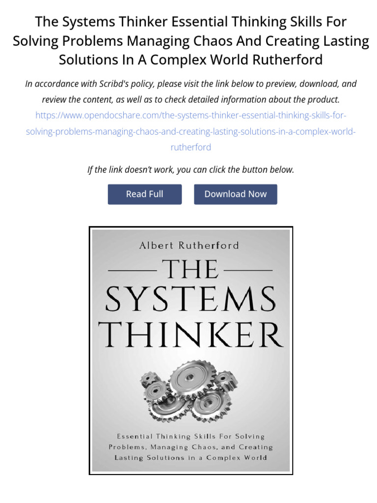 The Systems Thinker Essential Thinking Skills For Solving Problems Managing Chaos and Creating ...