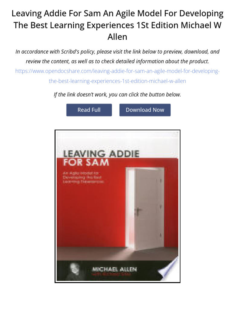 Leaving ADDIE for SAM An Agile Model for Developing the Best Learning Experiences 1st Edition ...
