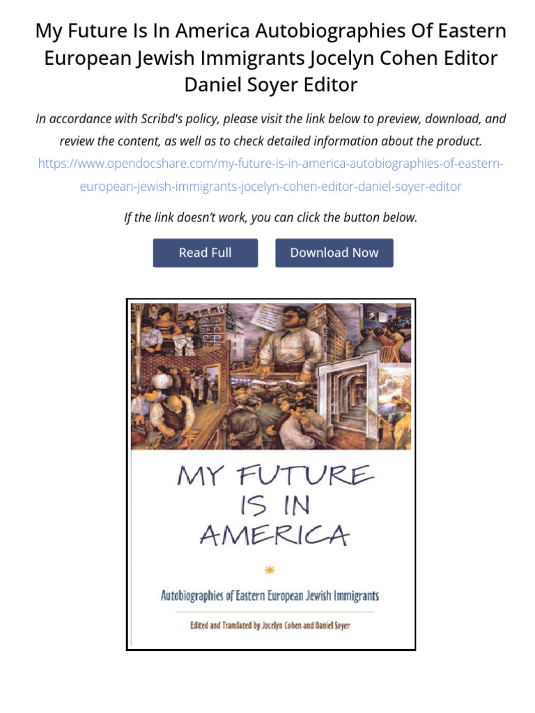 My Future Is In America Autobiographies Of Eastern European Jewish ...