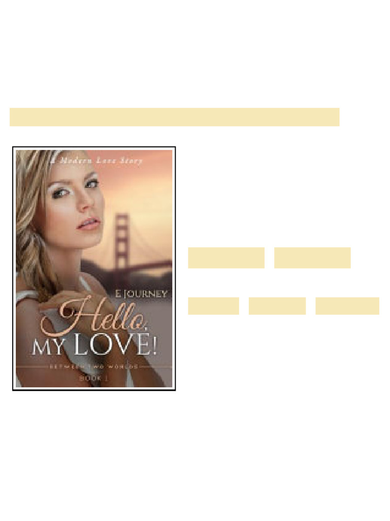 Hello My Love E Journey - ebook and textbook resources | PDF