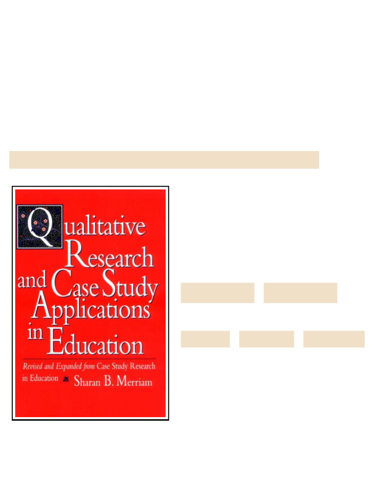 Qualitative Research and Case Study Applications in Educafrom Case Study Research in Education ...