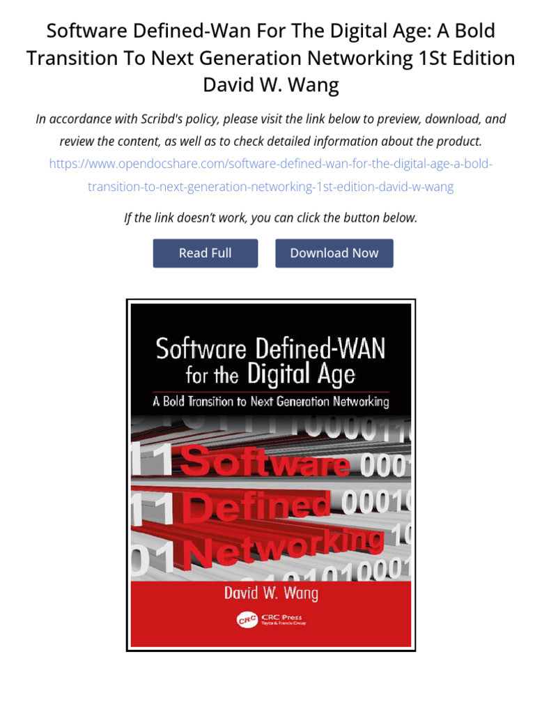 Software Defined-WAN for the Digital Age: A Bold Transition to Next ...