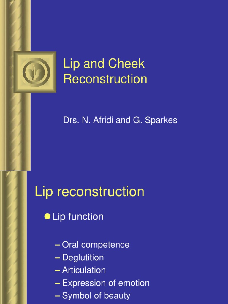 Abbe Flap in Lip Reconstruction Techniques | PDF | Lip | Face