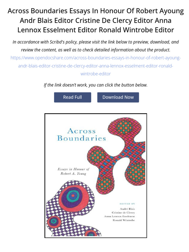 Across Boundaries Essays In Honour Of Robert Ayoung Andr Blais Editor ...