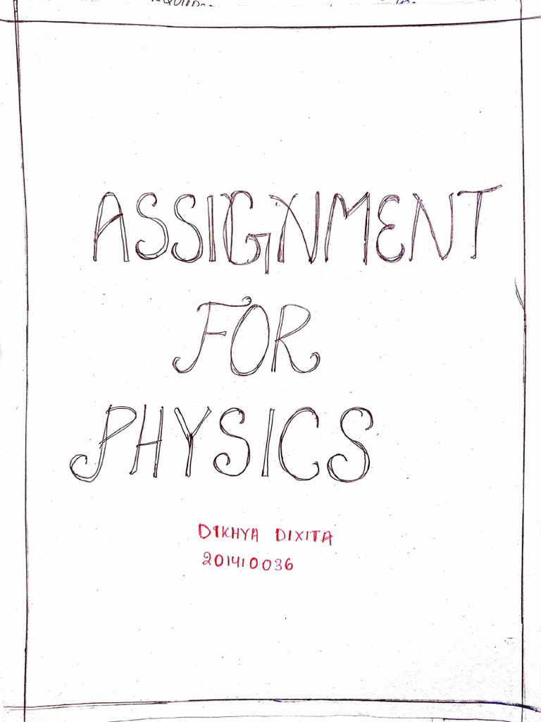 201410036 Physics Assignment | PDF