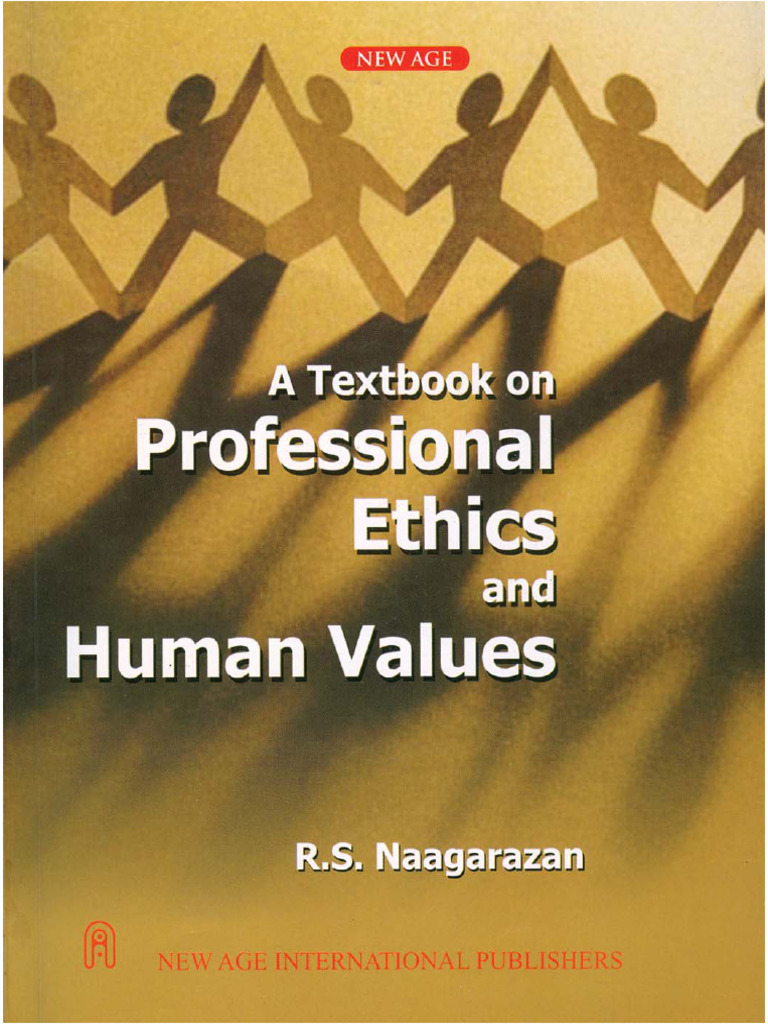 Professional Ethics and Human Values Guide | PDF | Morality | Value ...