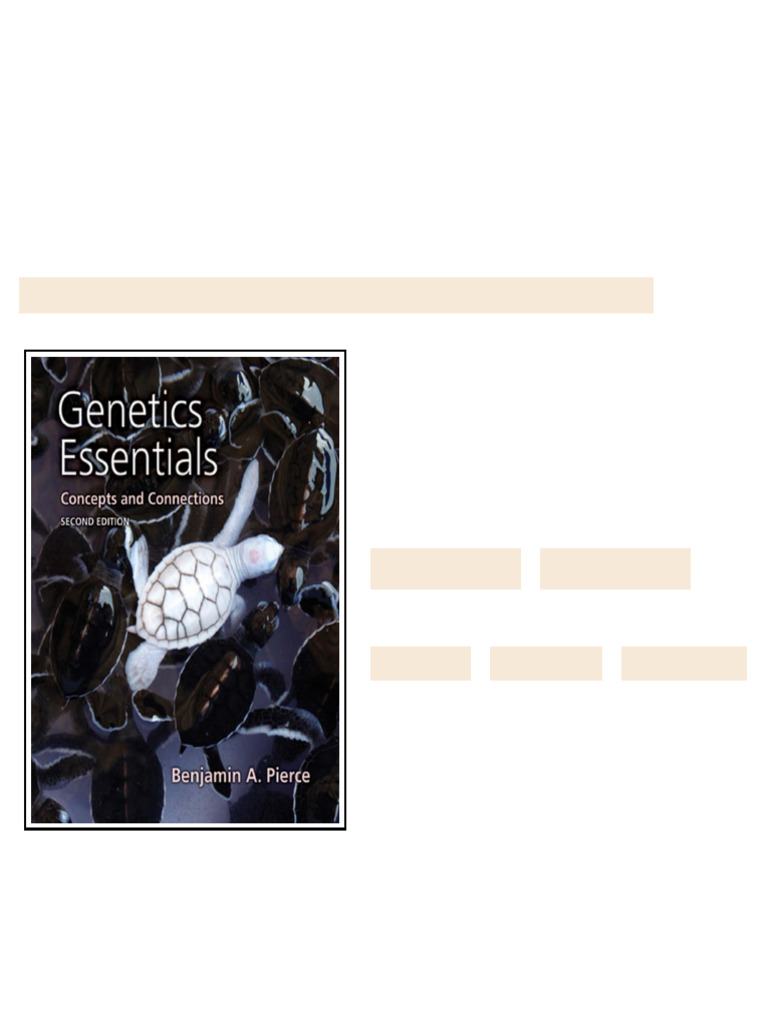 Genetics Essentials Concepts and Connections 2nd Edition by Benjamin A ...