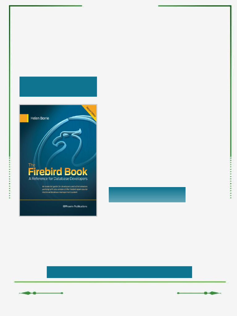 The Firebird book a reference for database developers 2nd ed. Edition ...