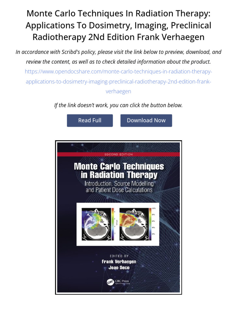 Monte Carlo Techniques in Radiation Therapy: Applications to Dosimetry ...