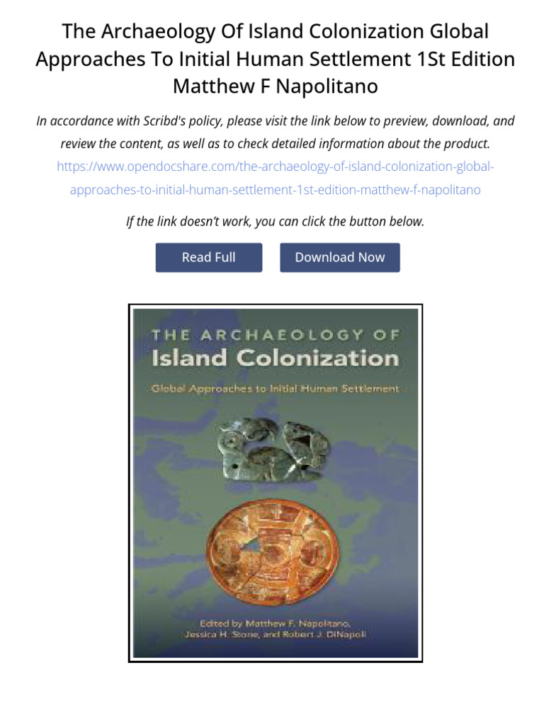 The Archaeology Of Island Colonization Global Approaches To Initial ...