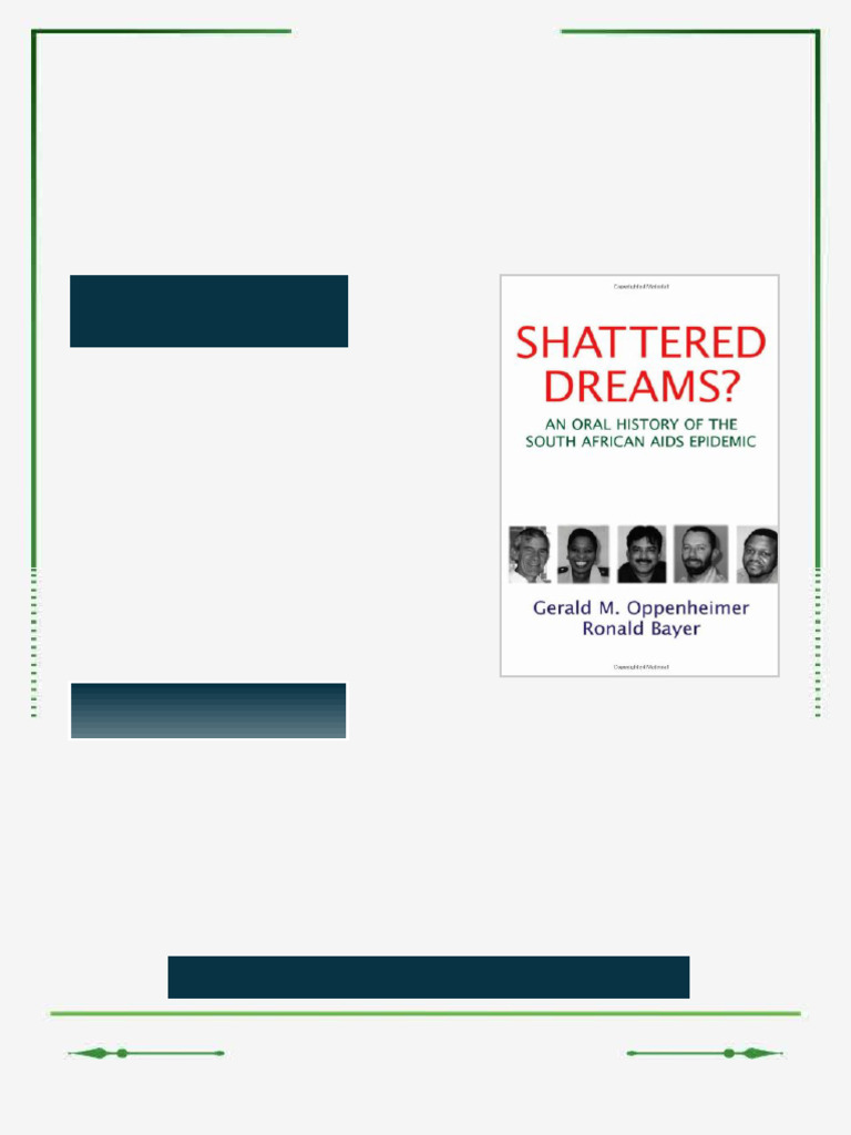Shattered Dreams An Oral History of the South African AIDS Epidemic ...