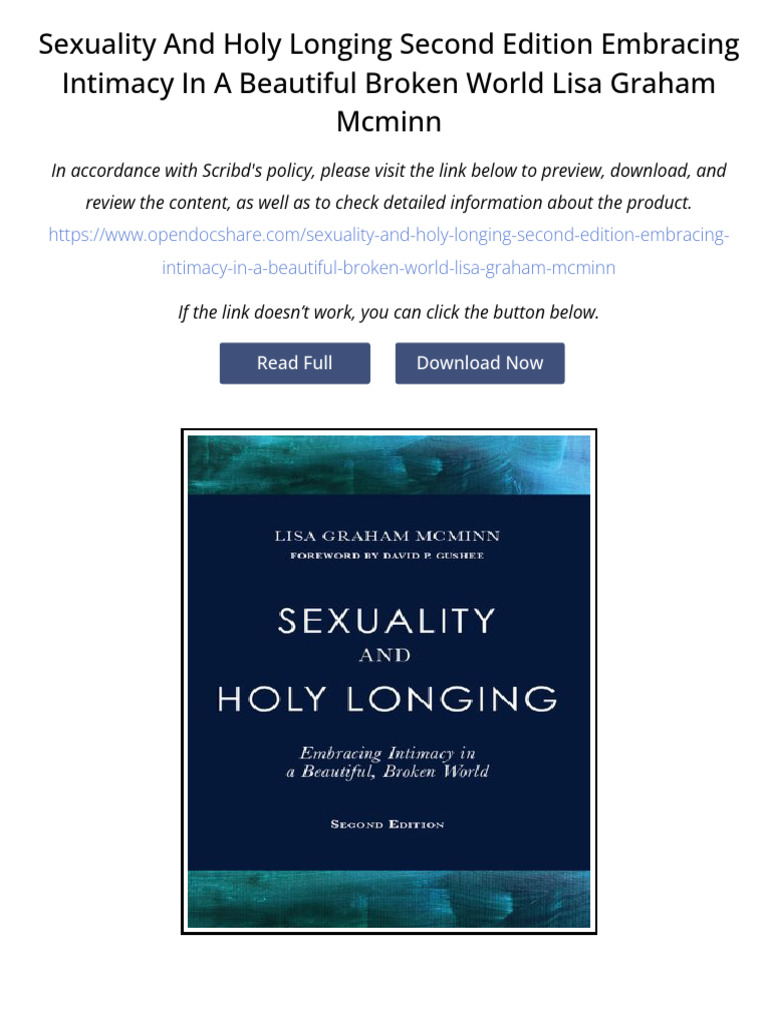 Sexuality and Holy Longing Second Edition Embracing Intimacy in a ...