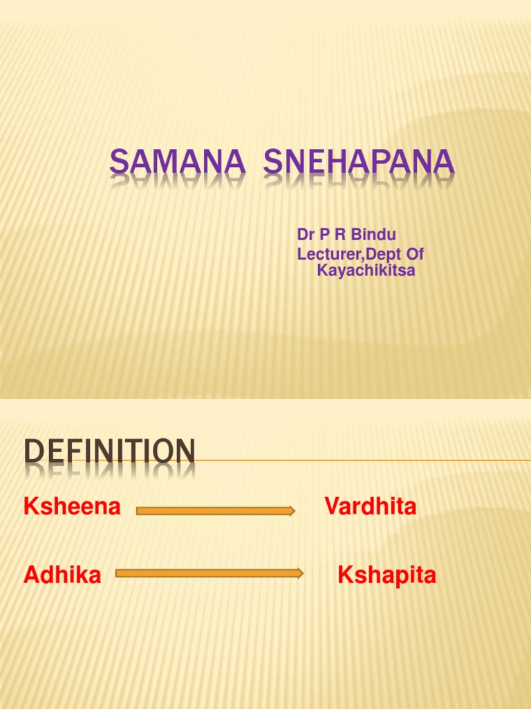 Understanding Samana Snehapana | PDF | Peripheral Neuropathy | Diseases ...