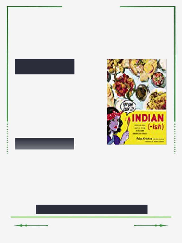 Indian ish Recipes and Antics from a Modern American Family Priya ...