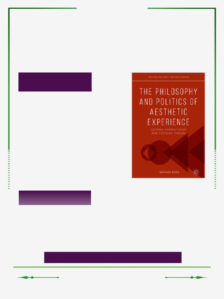 The Philosophy and Politics of Aesthetic Experience: German Romanticism ...