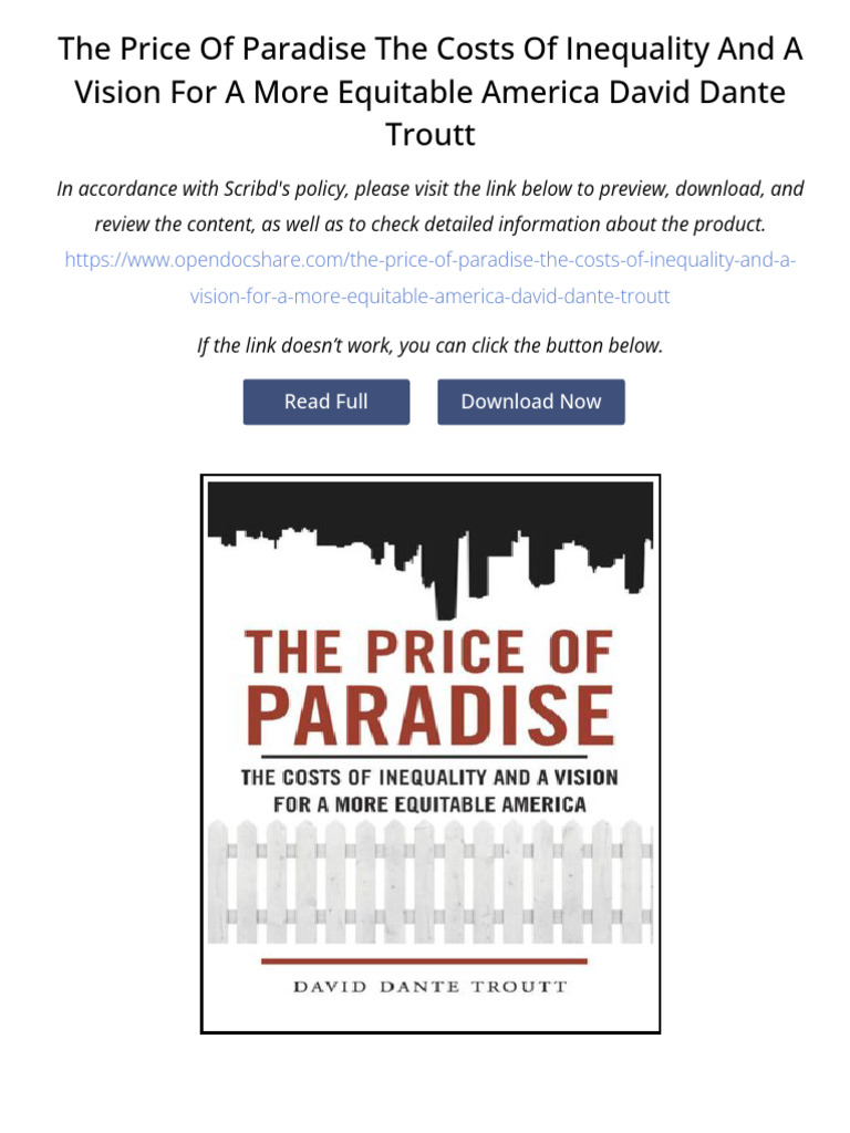 The Price Of Paradise The Costs Of Inequality And A Vision For A More ...