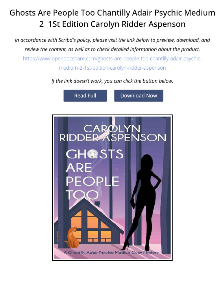 Ghosts are People Too Chantilly Adair Psychic Medium 2 1st Edition ...