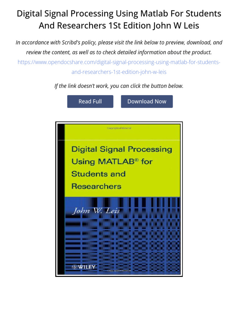 Digital Signal Processing Using Matlab For Students And Researchers 1st Edition John W Leis ...