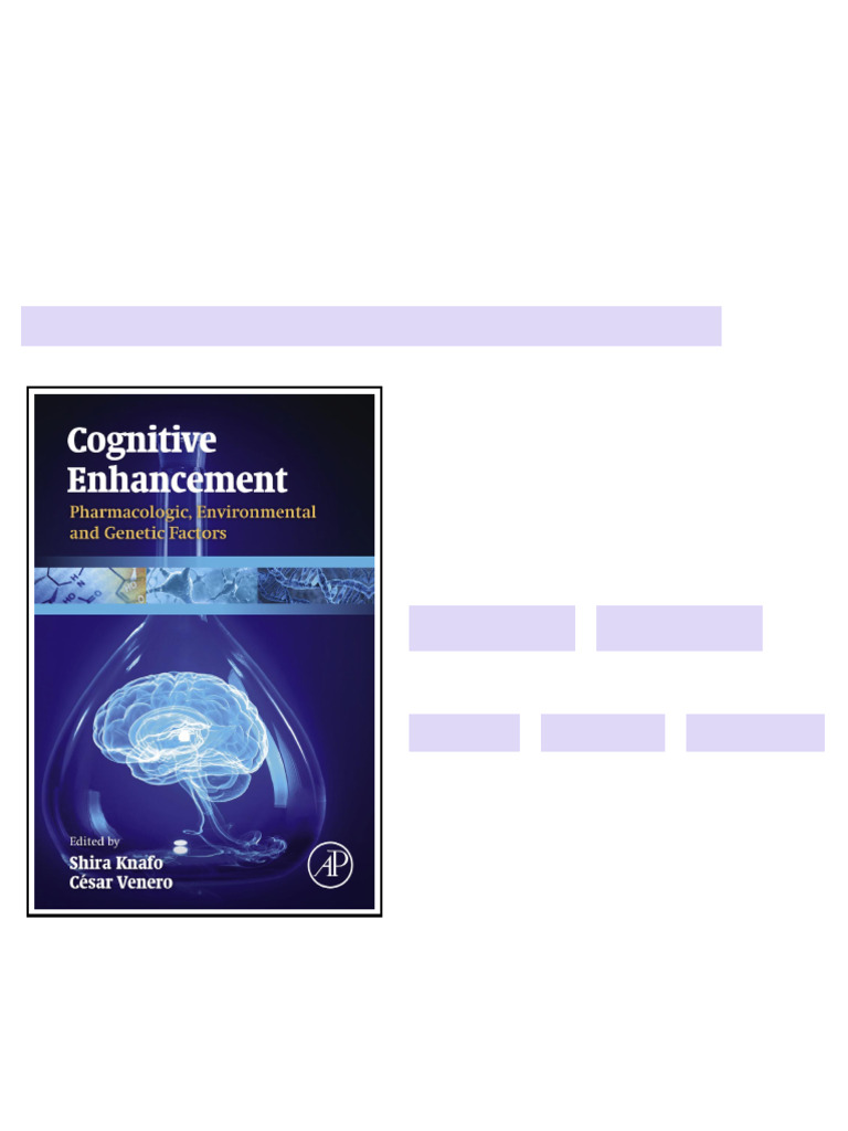 Cognitive Enhancement Pharmacologic Environmental and Genetic Factors ...
