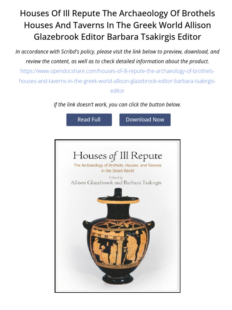 Houses Of Ill Repute The Archaeology Of Brothels Houses And Taverns In ...