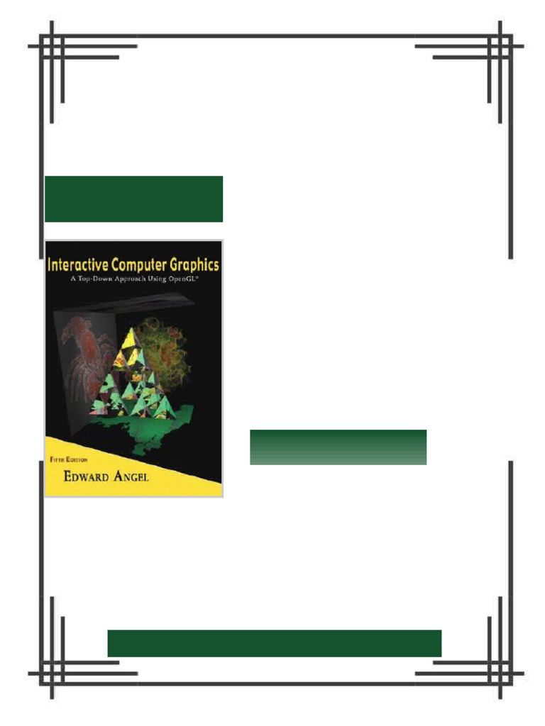 Interactive computer graphics a top down approach using OpenGL 5th ed ...