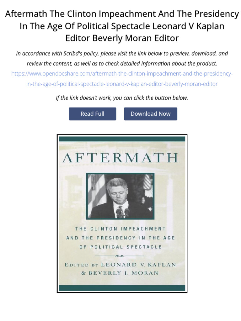 Aftermath The Clinton Impeachment And The Presidency In The Age Of ...